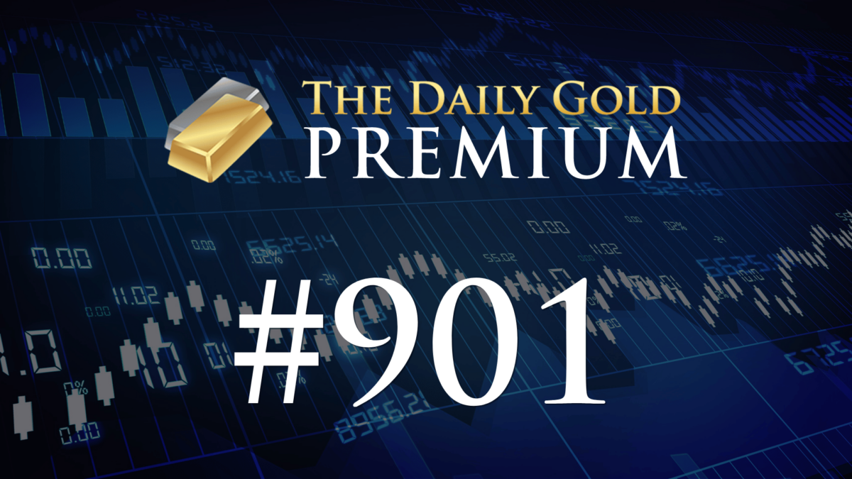 TheDailyGold Premium #901 – The Daily Gold